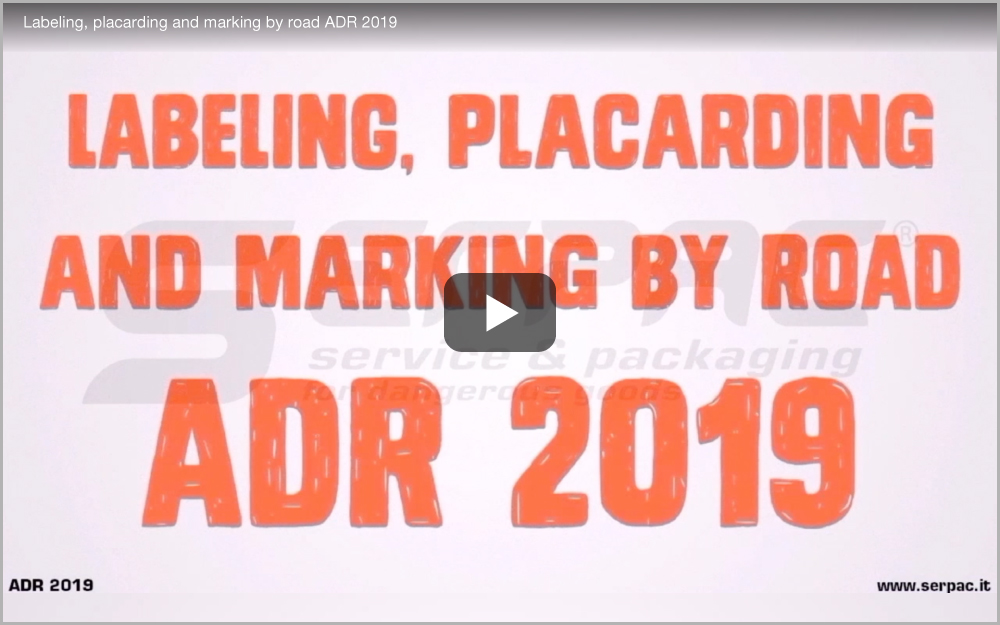 ALL ABOUT LABELING, PLACARDING AND MARKING BY ROAD ADR 2019